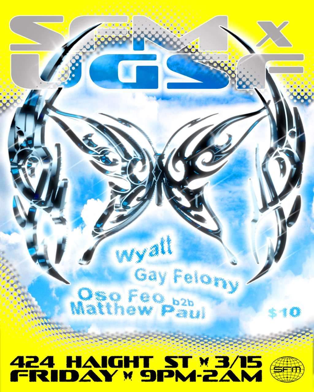 SFM x UGSF: Wyatt, Oso Feo b2b Matthew Paul, Gay Felony bei Underground ...