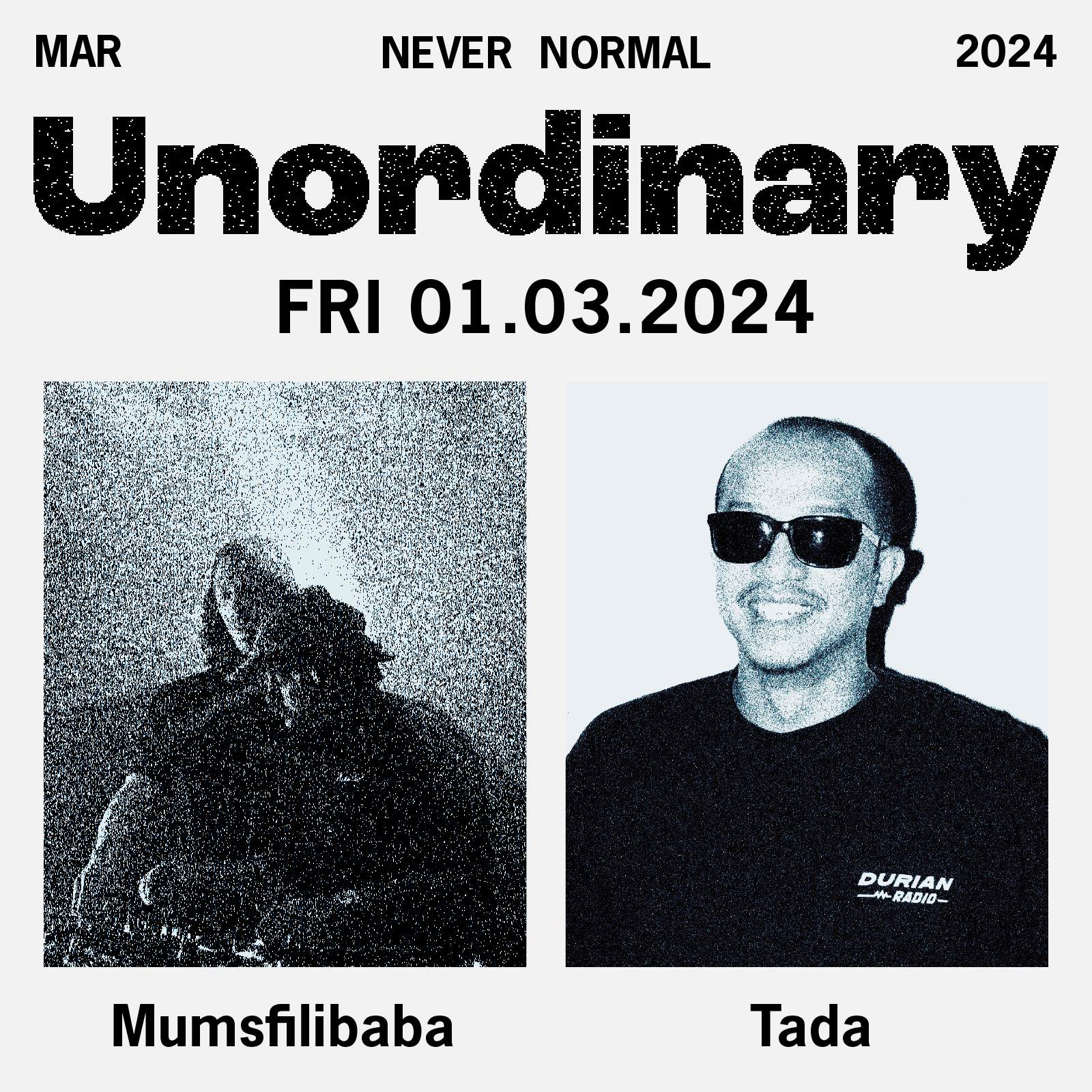 Unordinary: Mumsfilibaba , Tada at Never Normal, Bangkok