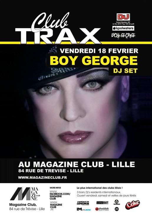 Club Trax with Boy George at Magazine Club, Lille