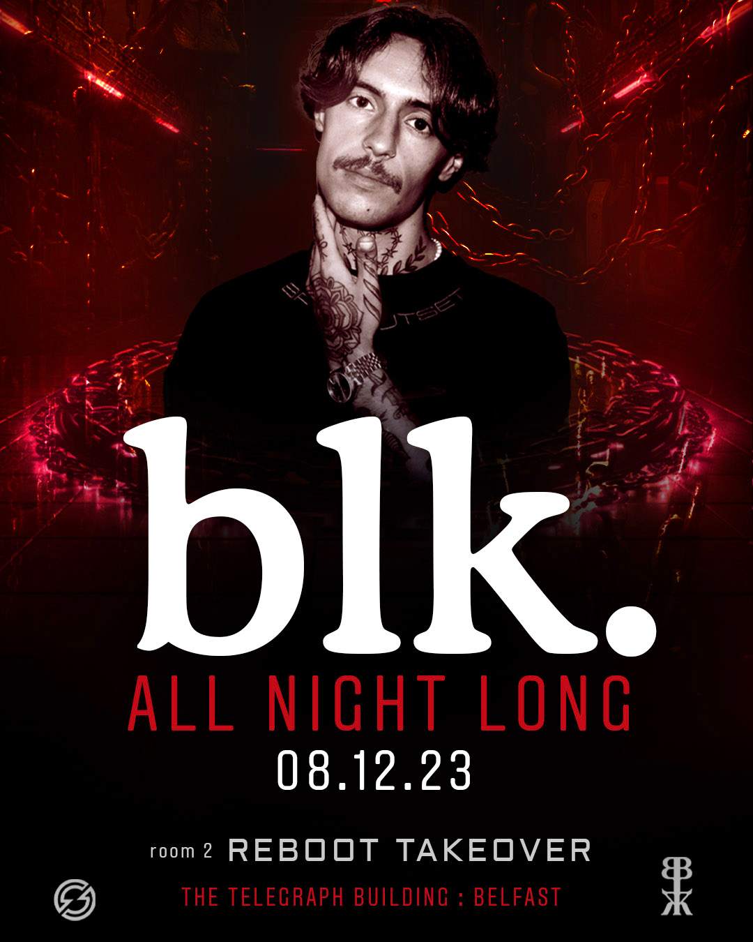 blk. all night long at The Telegraph Building, Belfast
