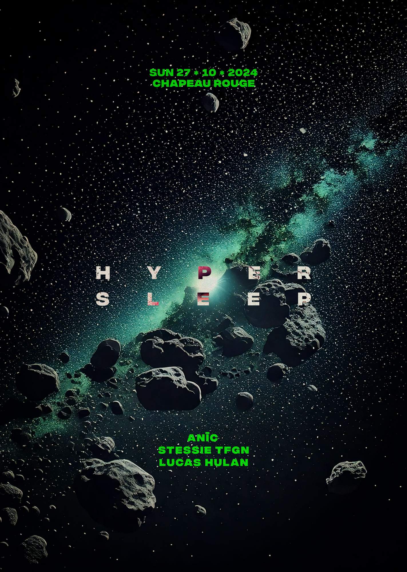 Hyper Sleep w/ ANĪC, Stessie Tfgn, Lucas Hulan at Chapeau Rouge, Prague