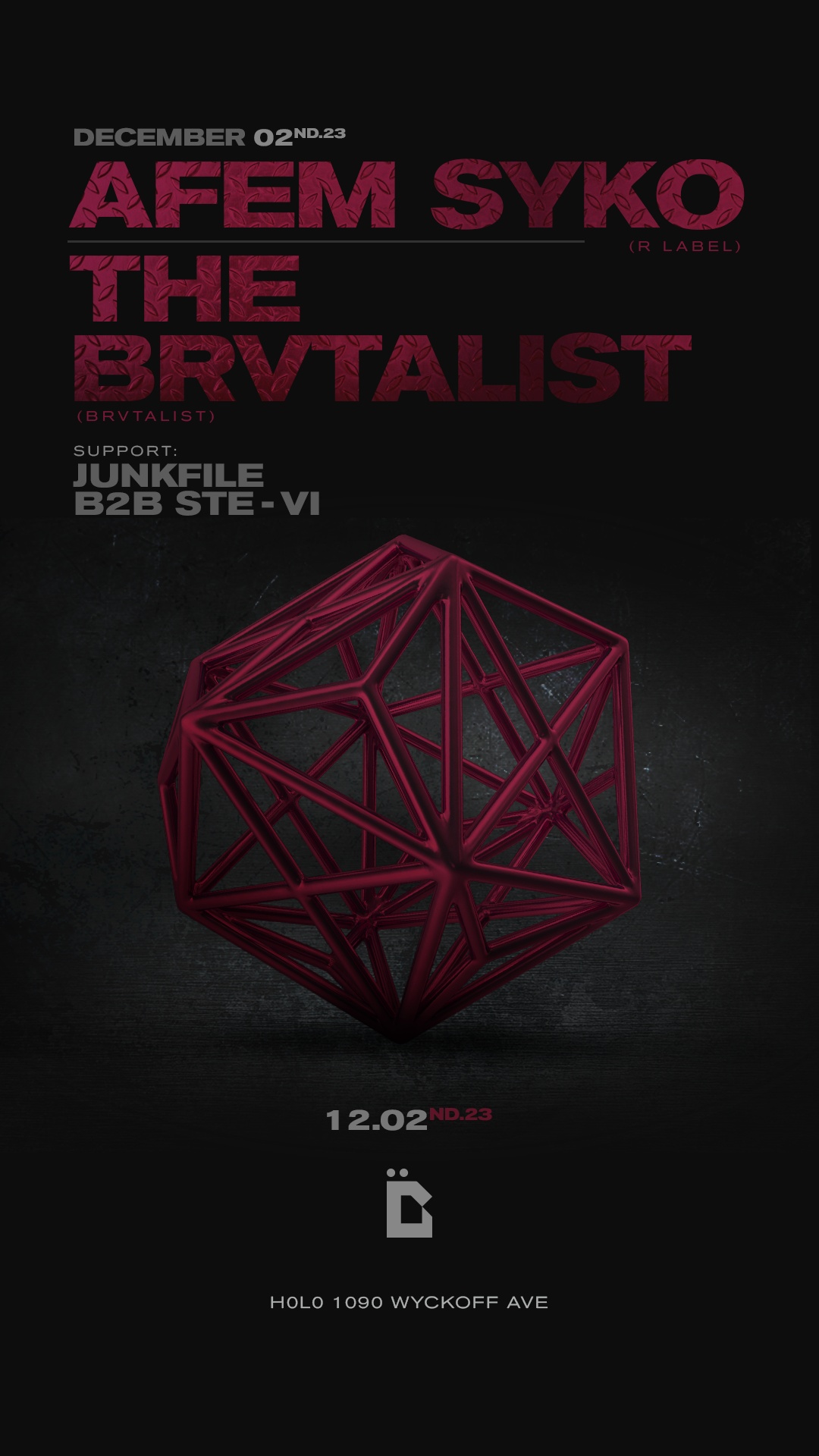 Agapē presents: Afem Syko (R label) + The Brvtalist at H0L0, New York