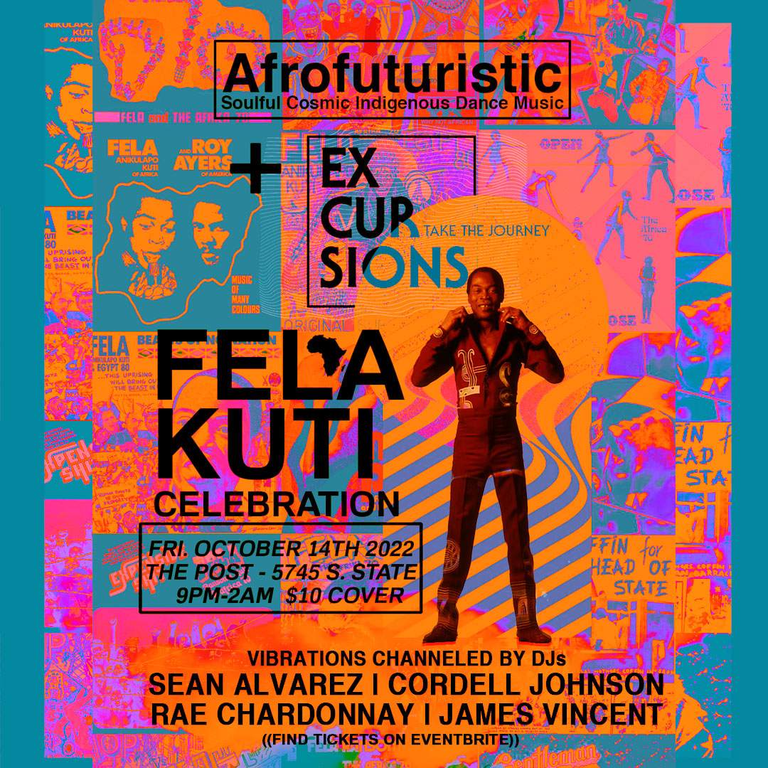 AfroFuturistic & Excursions Fela Celebration en The Post, Chicago