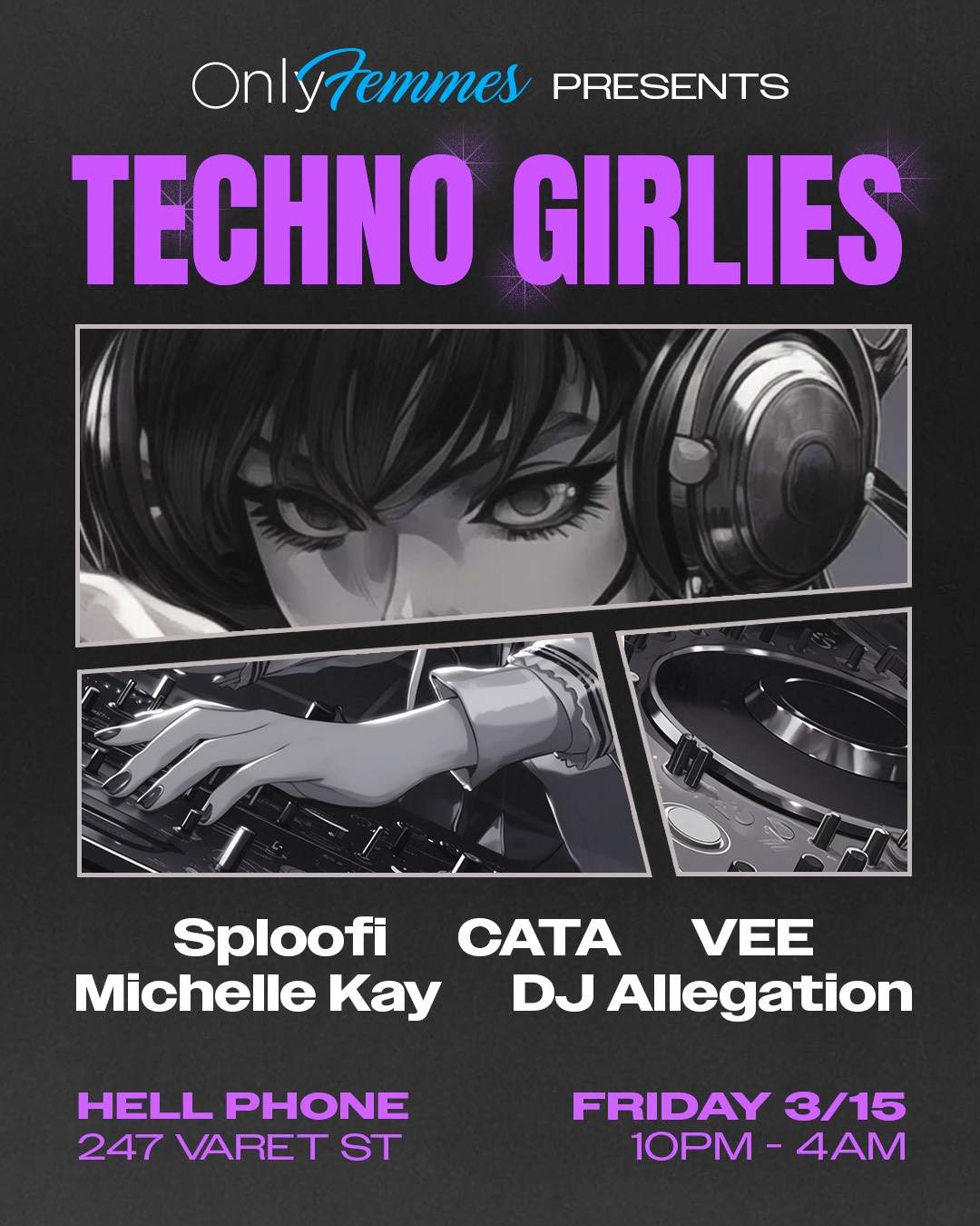 OnlyFemmes presents Techno Girlies with Sploofi, CATA, VEE, Michelle Kay & DJ ALLEGATION at Hell ...