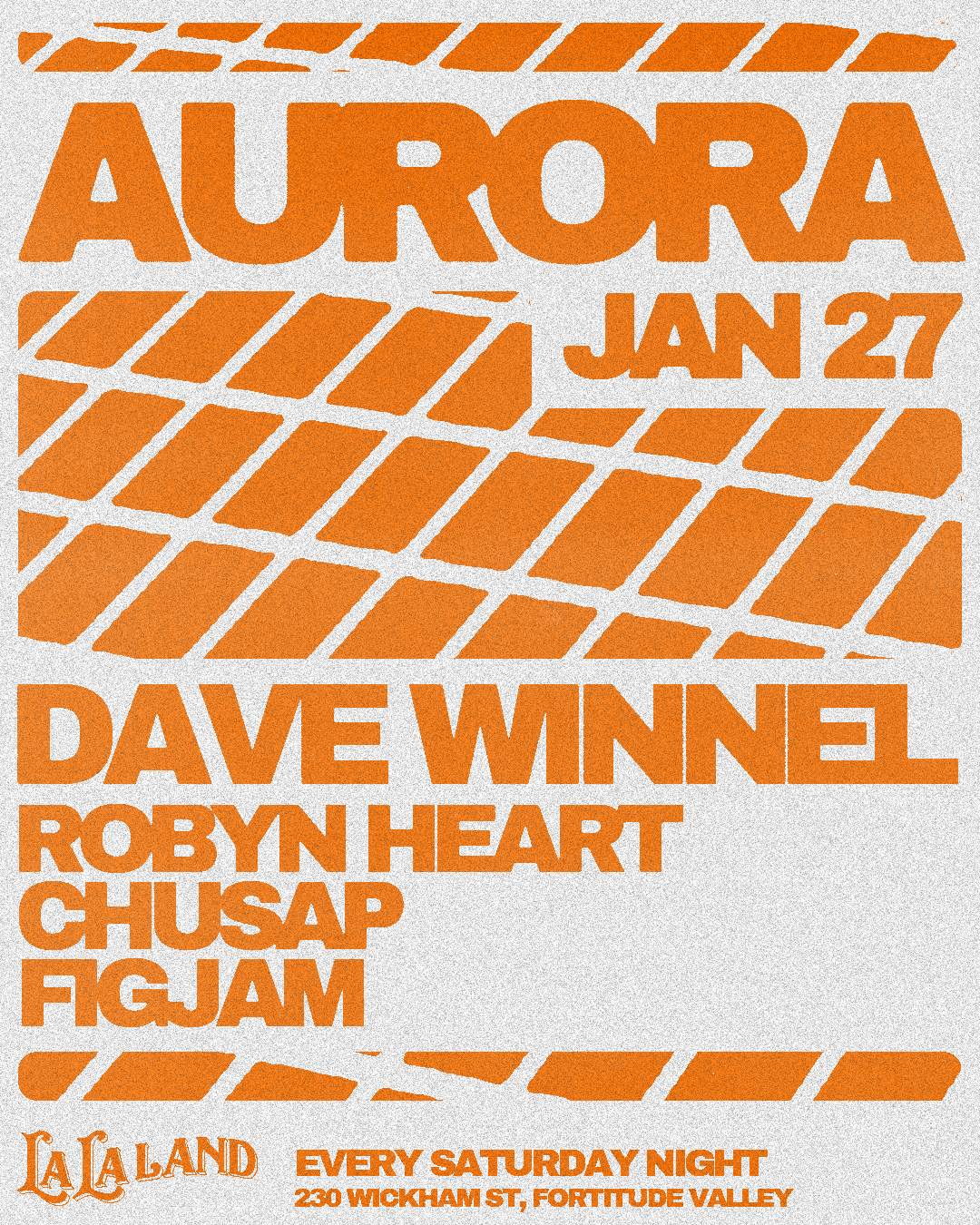 Aurora Ft. Dave Winnel & Chusap at La La Land Brisbane, Brisbane