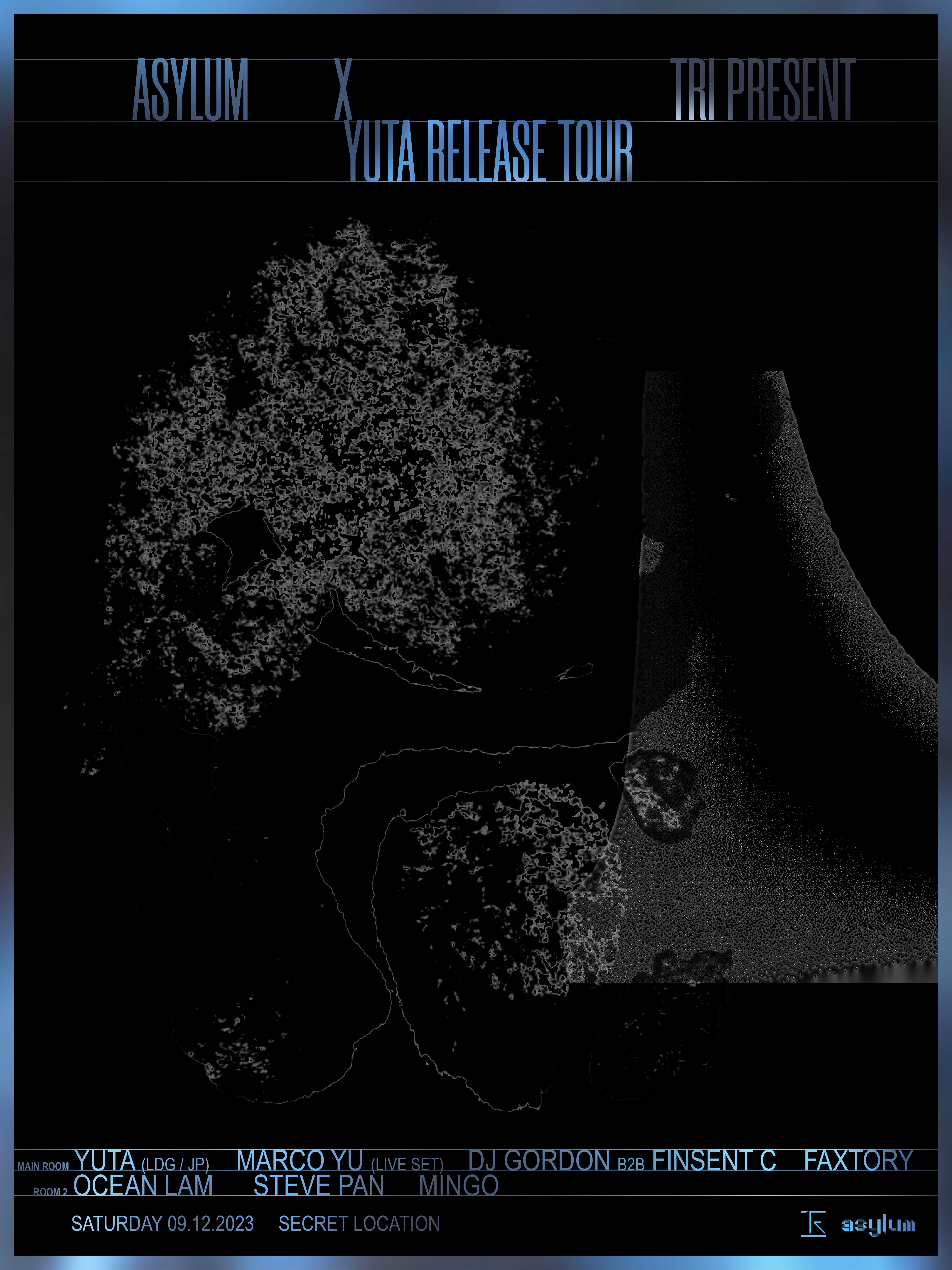 Asylum x TRI present YUTA at TBA, Hong Kong