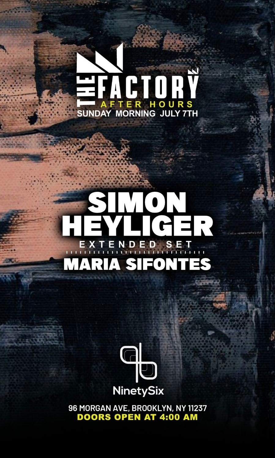 The Factory NYC featuring. Simon Heyliger at Ninetysix, New York City