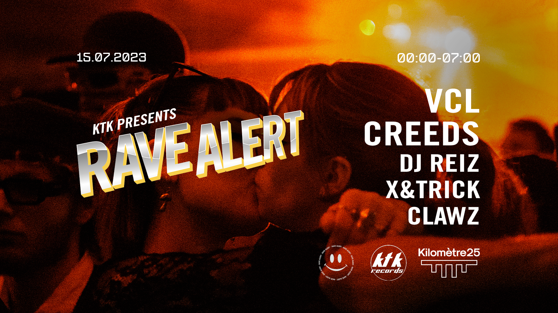 KTK X RAVE ALERT: VCL, CREEDS, DJ Reiz, X&trick, & CLAWZ at Kilomètre25 ...