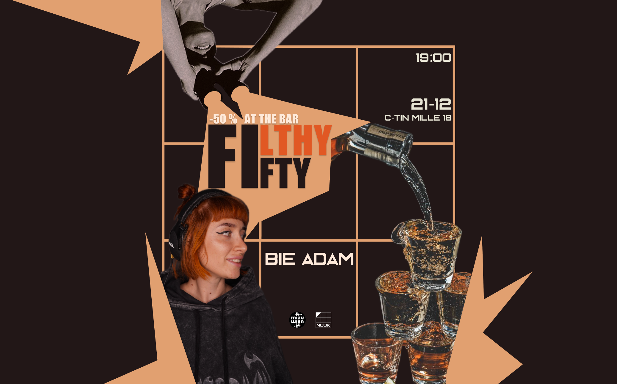FILTHY FIFTY // -50% at the bar w. BIE ADAM at Nook, Bucharest