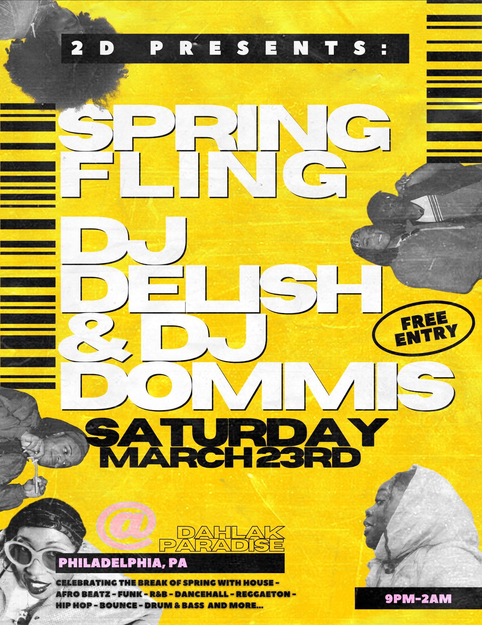 2D: Spring Fling at Dahlak Paradise, Philadelphia
