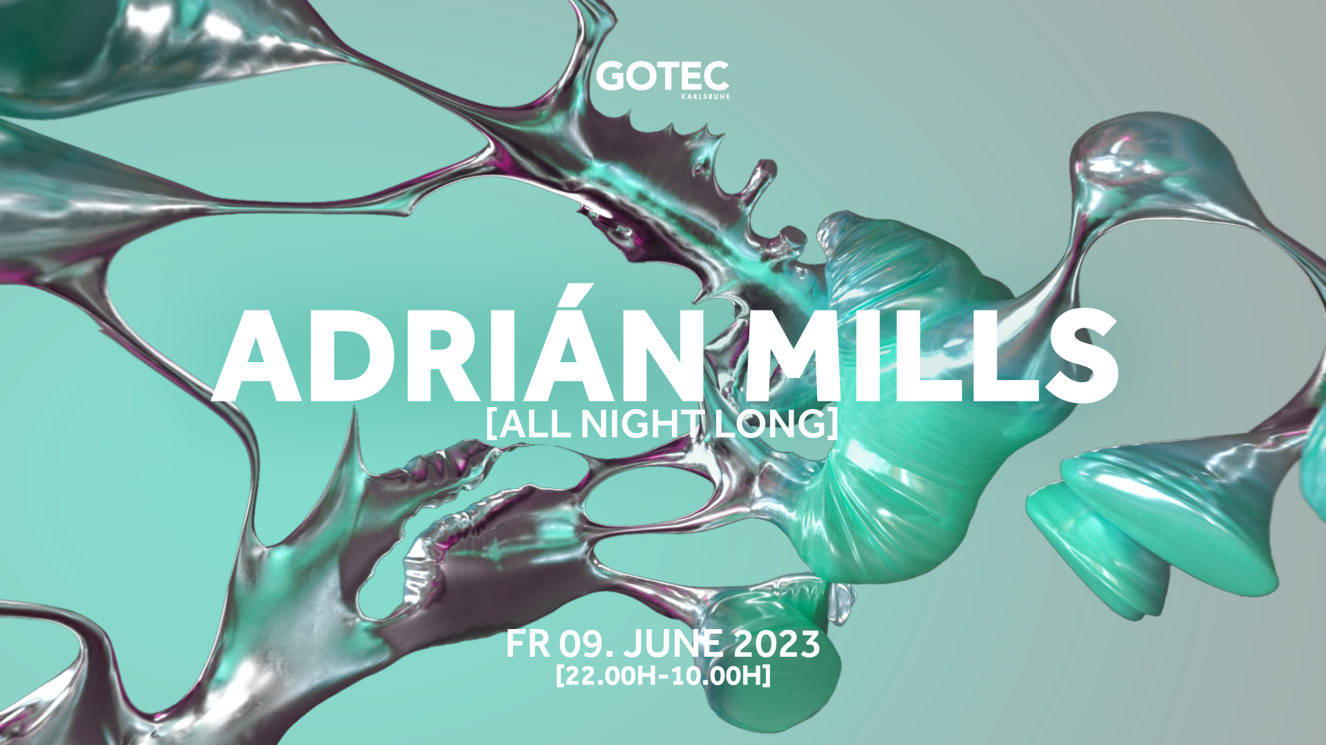 ADRIÁN MILLS (ALL NIGHT LONG) at Gotec, Karlsruhe