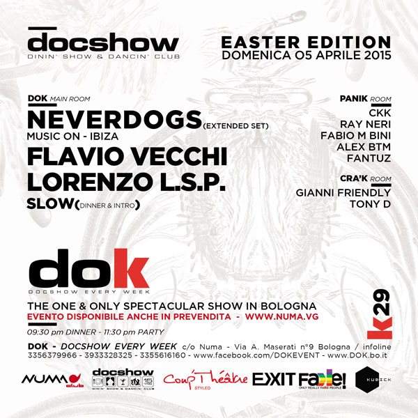 DOK presents Pasqua Docshow with Nevergogs, Flavio Vecchi & Lorenzo L.S ...