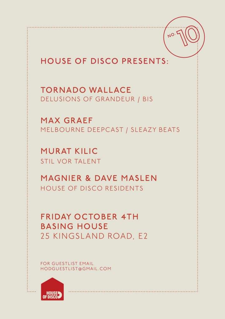 House of Disco presents: Tornado Wallace, Max Graef, Murat Kilic ...