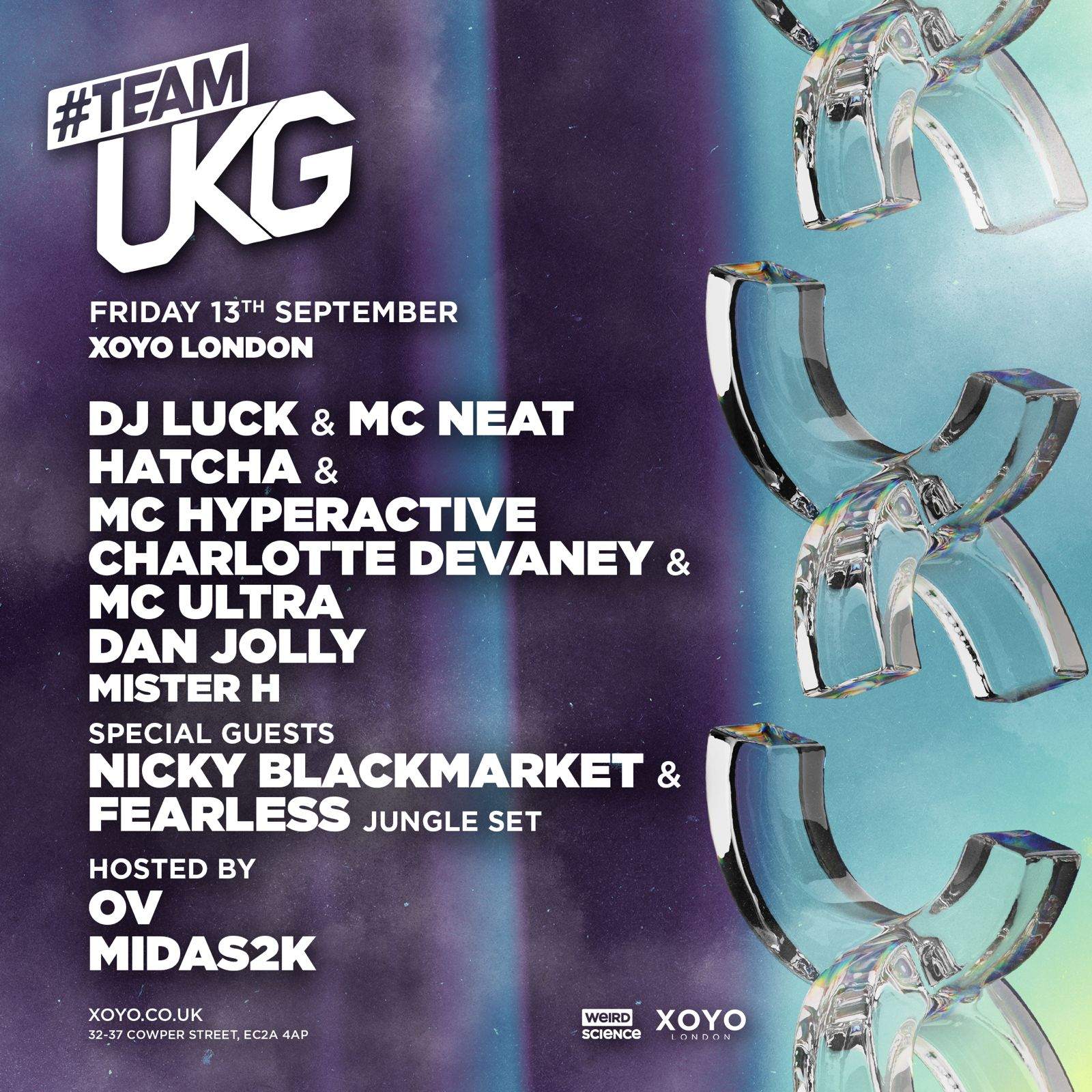 Team UKG : DJ Luck & MC Neat at XOYO, London