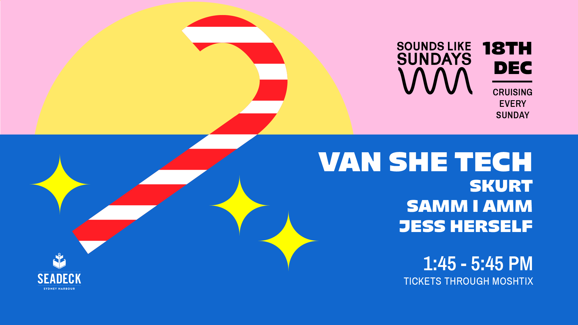 Sounds Like Sundays Ft. Van She Tech at Seadeck, Sydney
