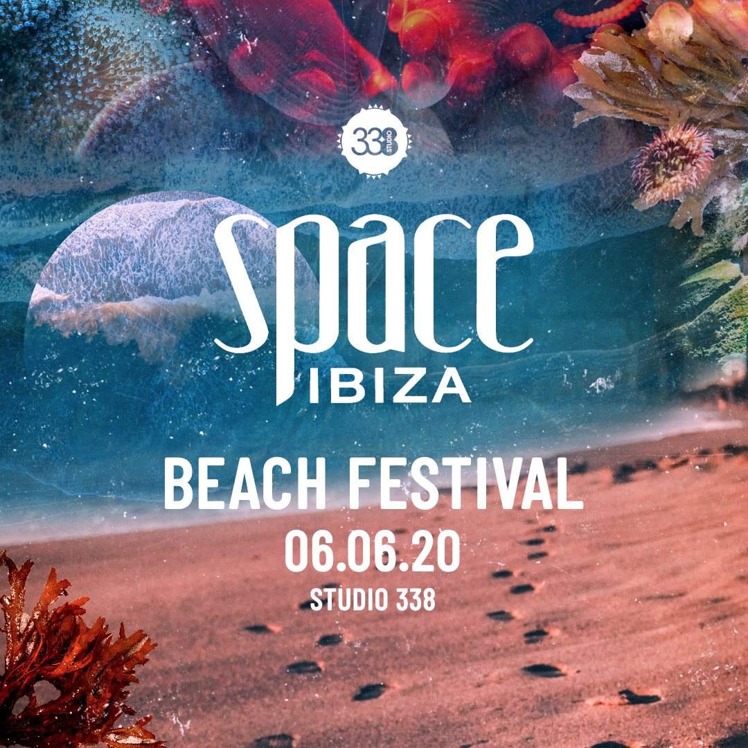 [CANCELLED] Space Ibiza - Beach Festival at Studio 338, London