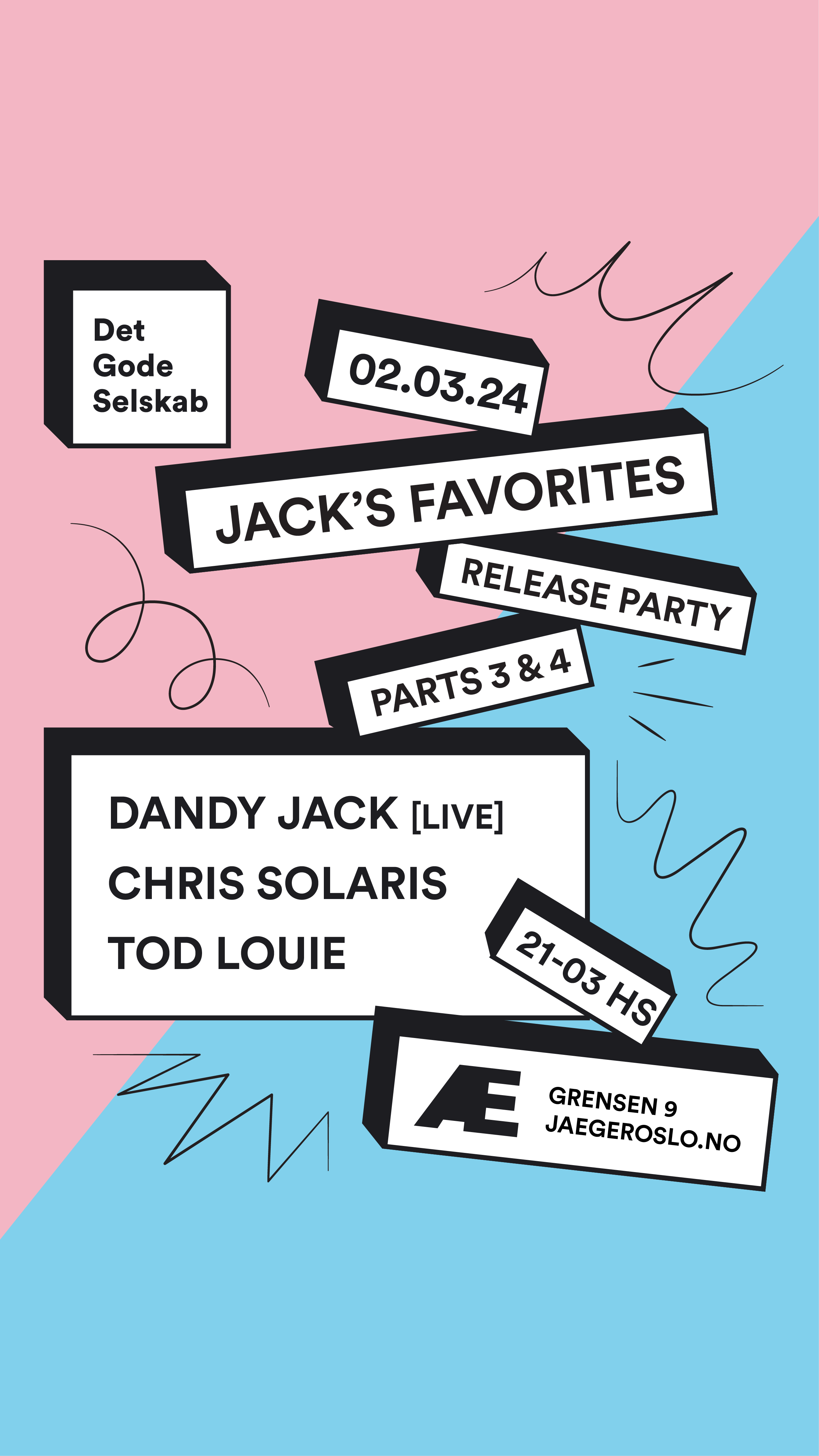 Nightflight x Det Gode Selskab: Dandy Jack (live) at Jaeger, Oslo