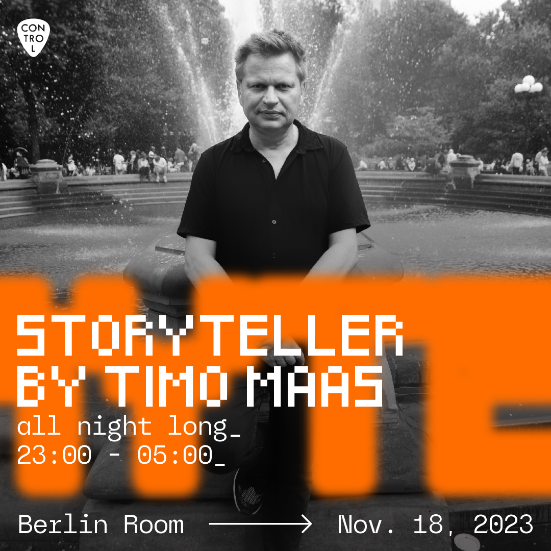 Storyteller by Timo Maas at control, Bucharest