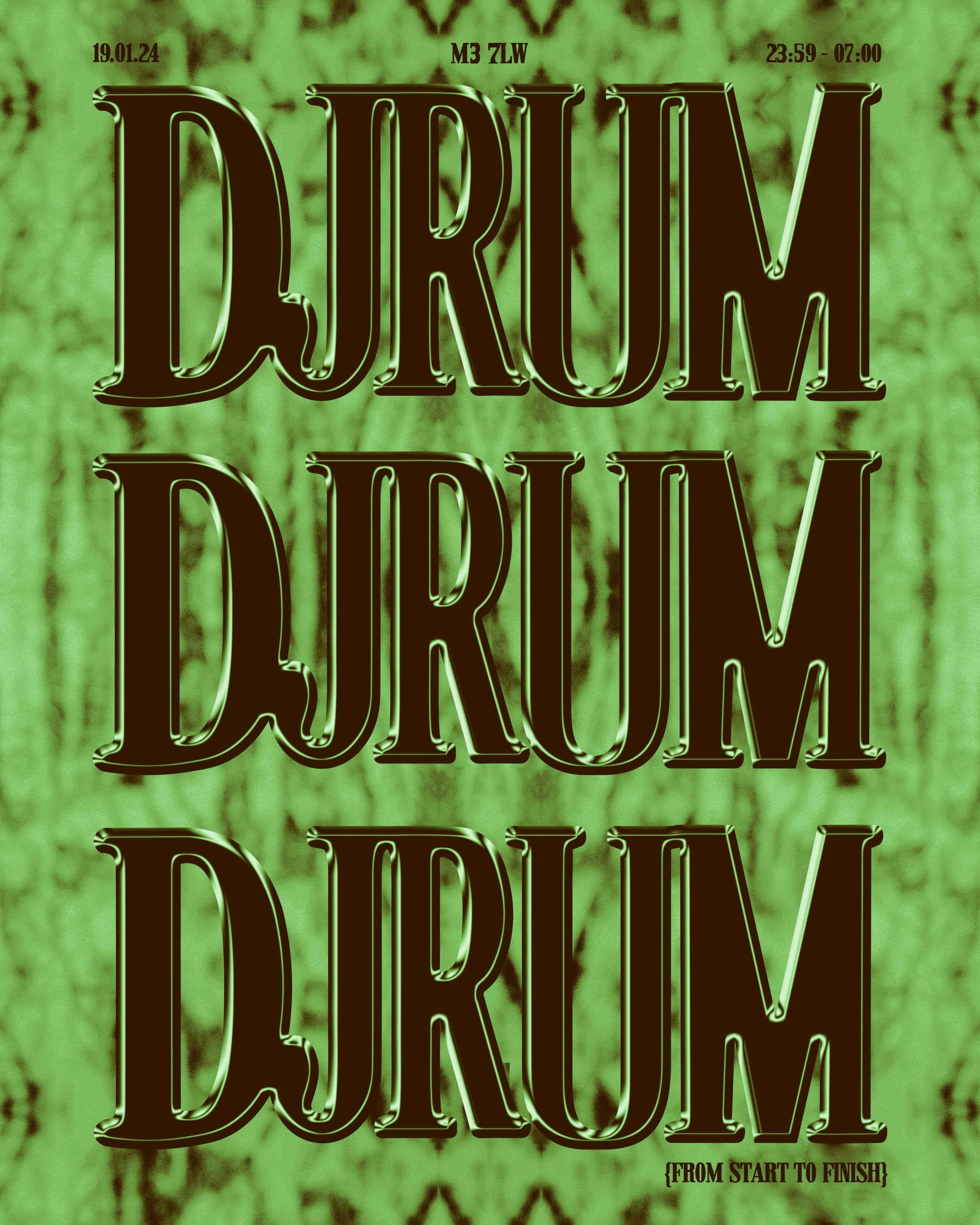 DjRUM {from start ~ finish} at The White Hotel, Manchester