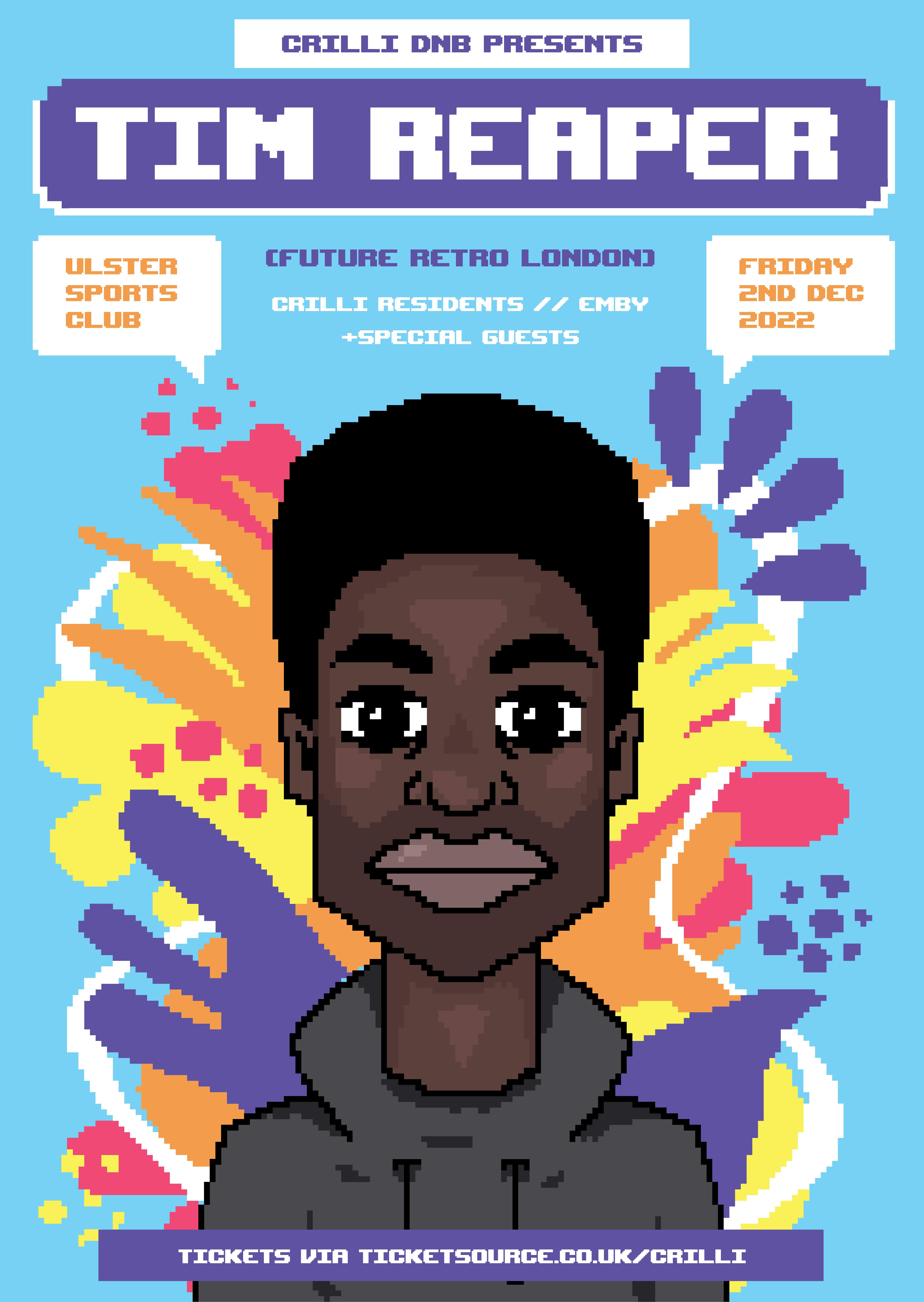 Crilli DNB presents Tim Reaper at The Ulster Sports Club, Belfast