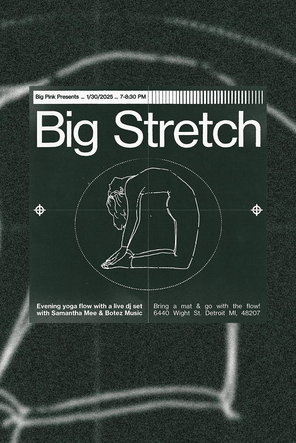 BIG STRETCH: YOGA WITH A DJ SET at Big Pink, Detroit