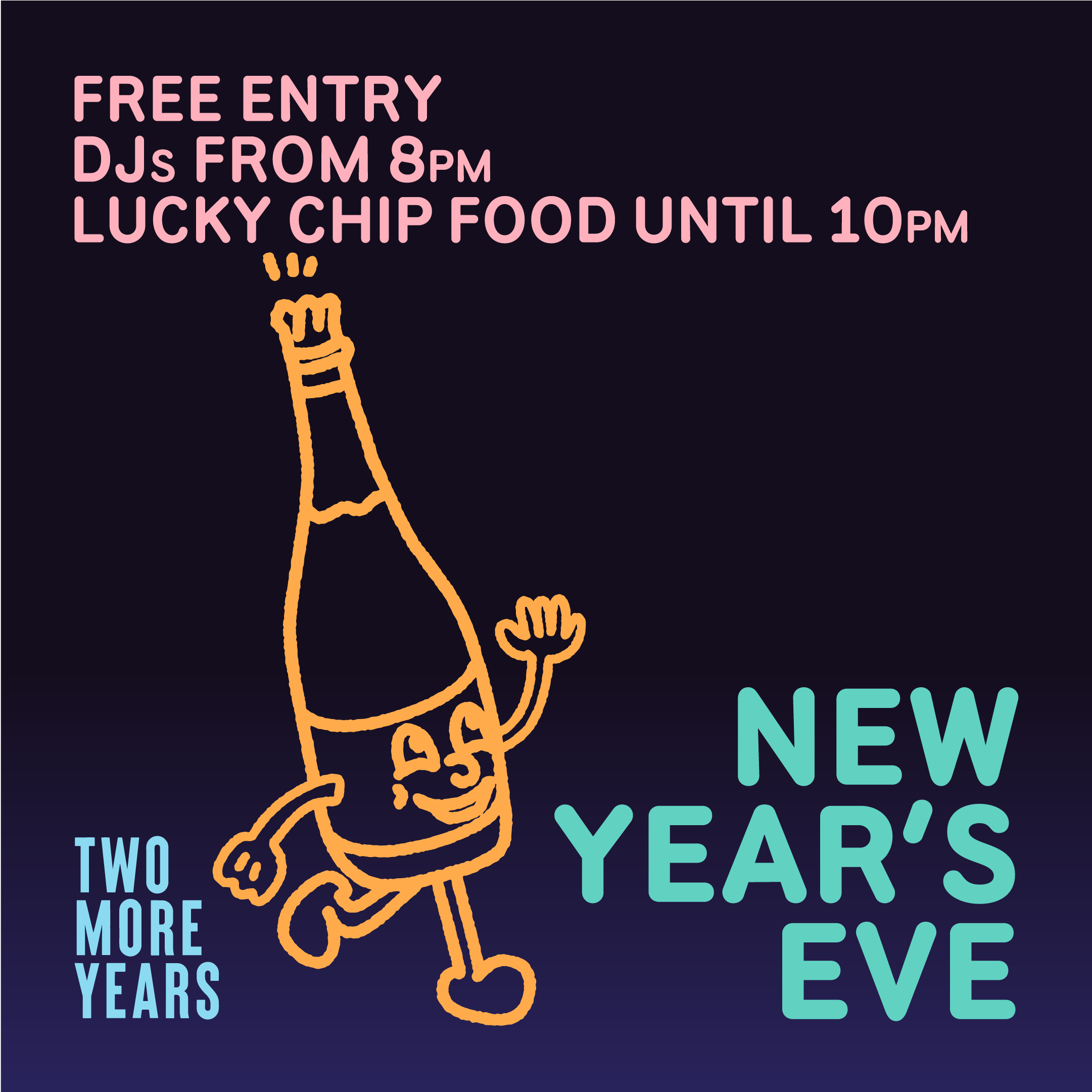 New Years Eve: Free House & Disco Party, Hackney Wick at Two More Years ...