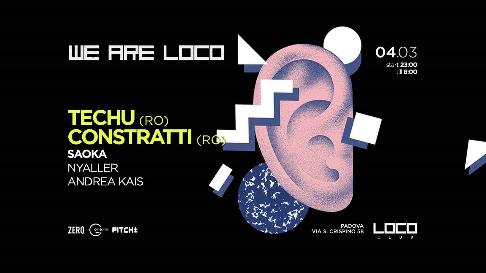 We Are LOCO w// Techu & Constratti at Loco Club, North