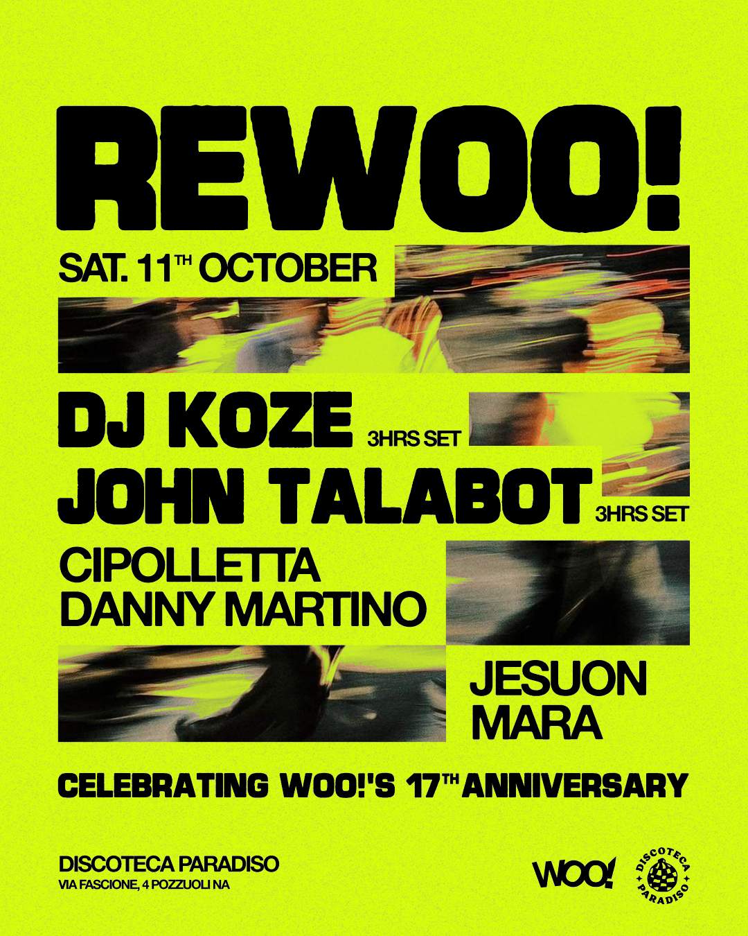 WOO Reunion with DJ Koze, John Talabot & More a Discoteca Paradiso, Napoli