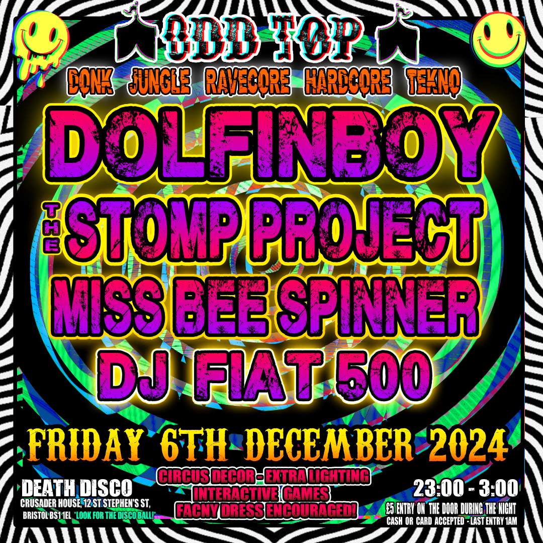 Odd Top - Dolfinboy - The Stomp Project Takeover - Miss Bee Spinner ...