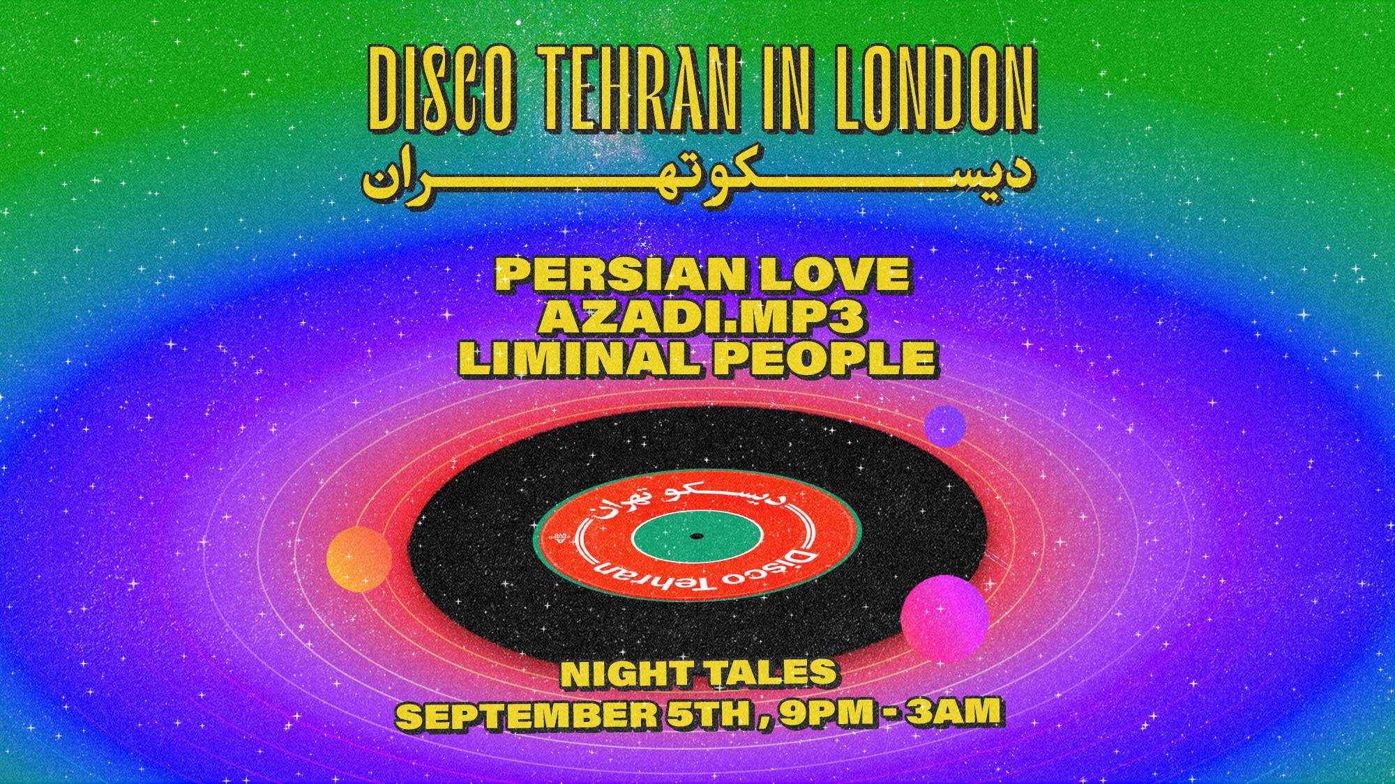 DISCO TEHRAN IN LONDON at Night Tales, London