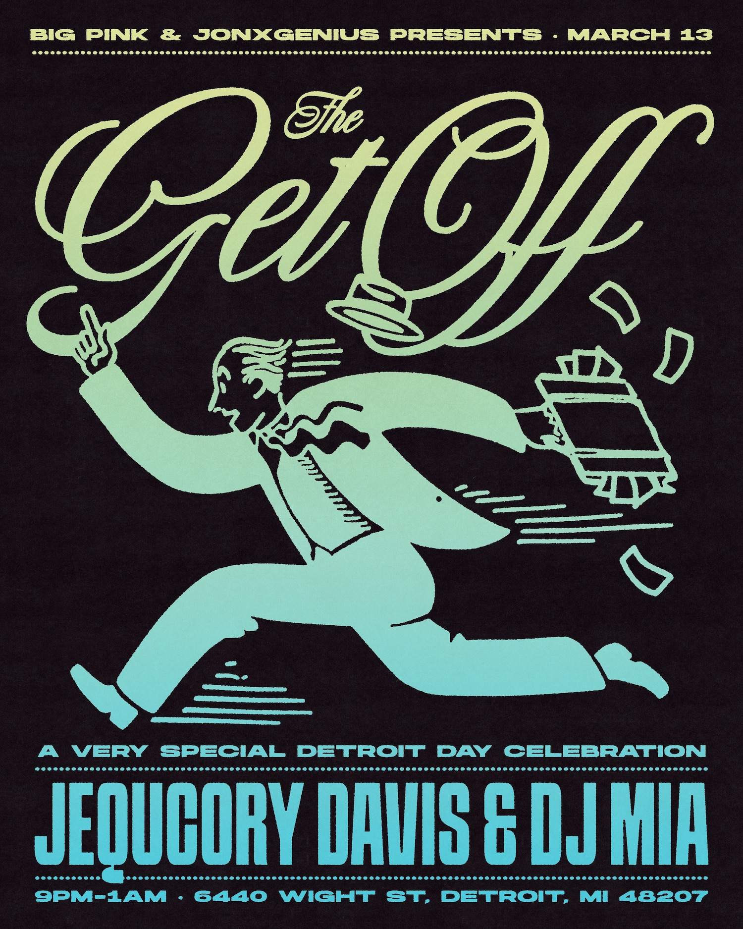 THE GET OFF: 313 DAY (HIPHOP & R&B VIBES) at Big Pink, Detroit