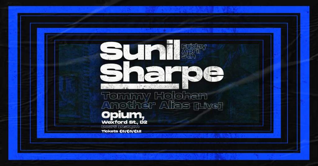 Sunil Sharpe, Tommy Holohan & Another Alias (Live) at Opium em Opium ...