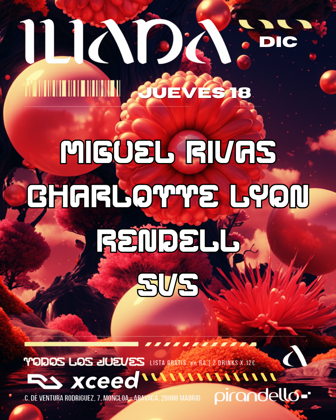 ILIADA CLUB + Miguel Rivas + CHARLOTTE LYONN + RENDELL + SVS at Sala ...