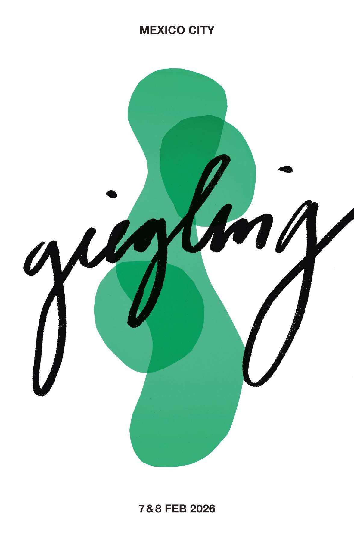 Giegling in Mexico City 2026 en Frontón Bucareli, CDMX/Ciudad de México