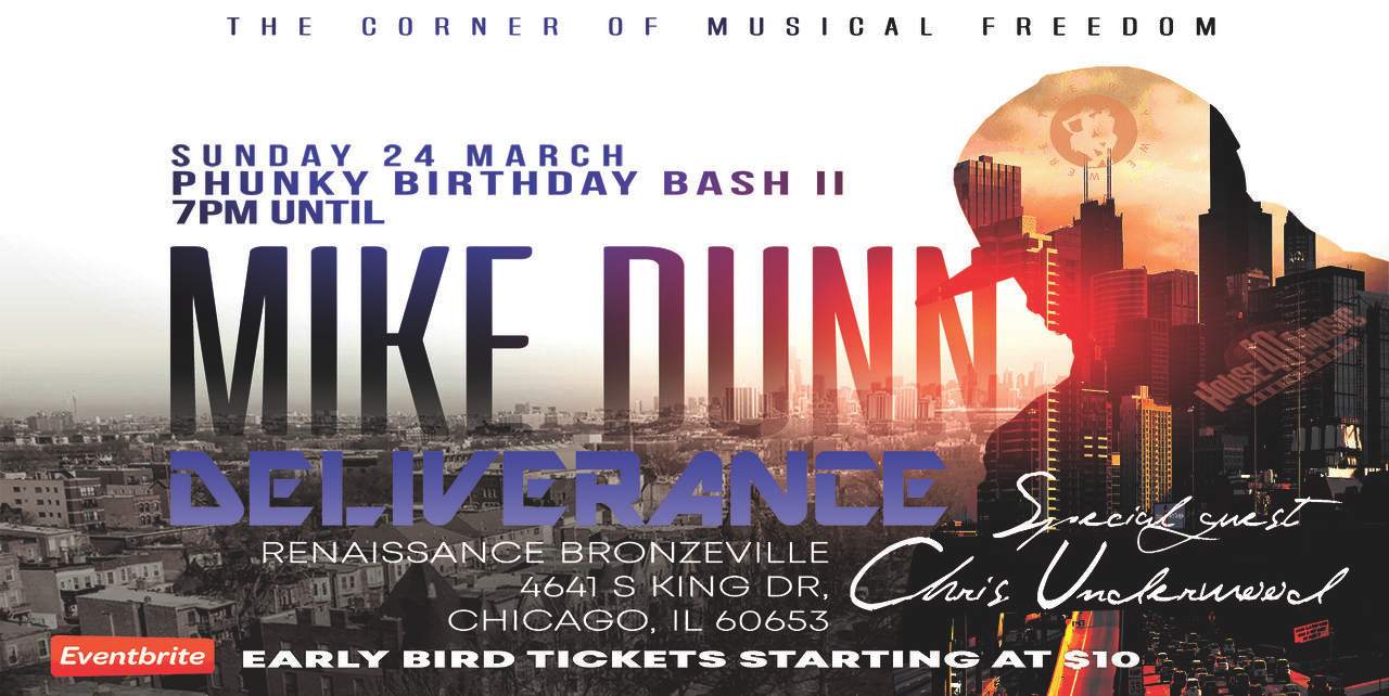 MIKE DUNN Phunky Bday Bash ll at Renaissance Bronzeville, Chicago