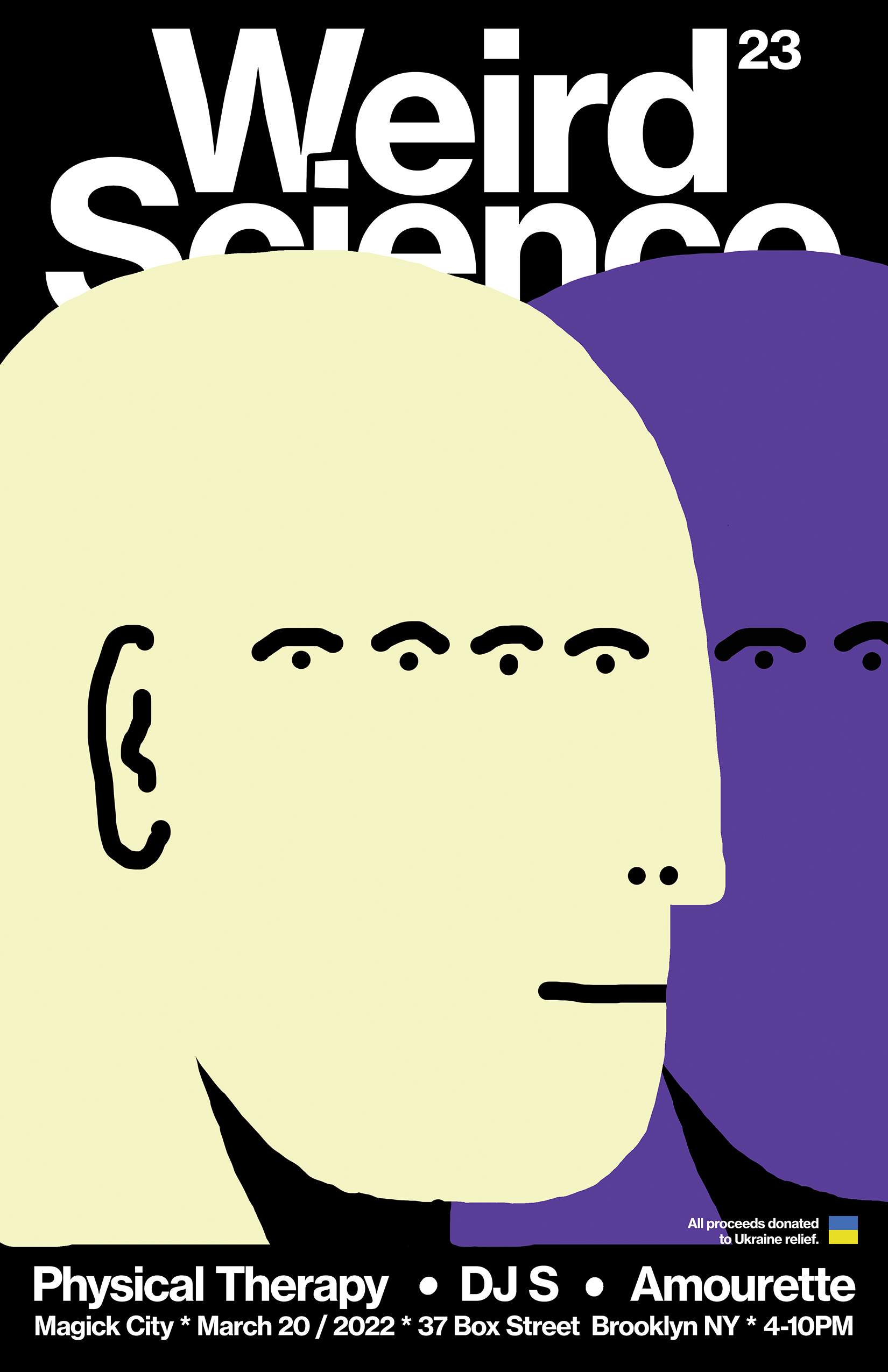 Weird Science n.23 with Physical Therapy and DJ S at Magick City, New ...