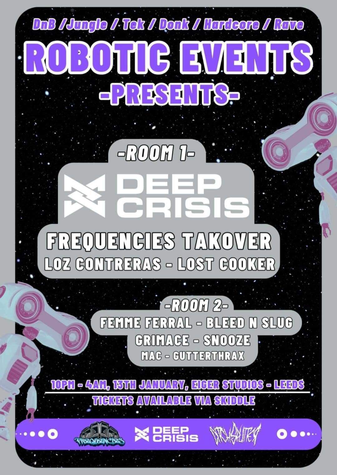 Robotic Events Presents... at Eiger Studios, Leeds