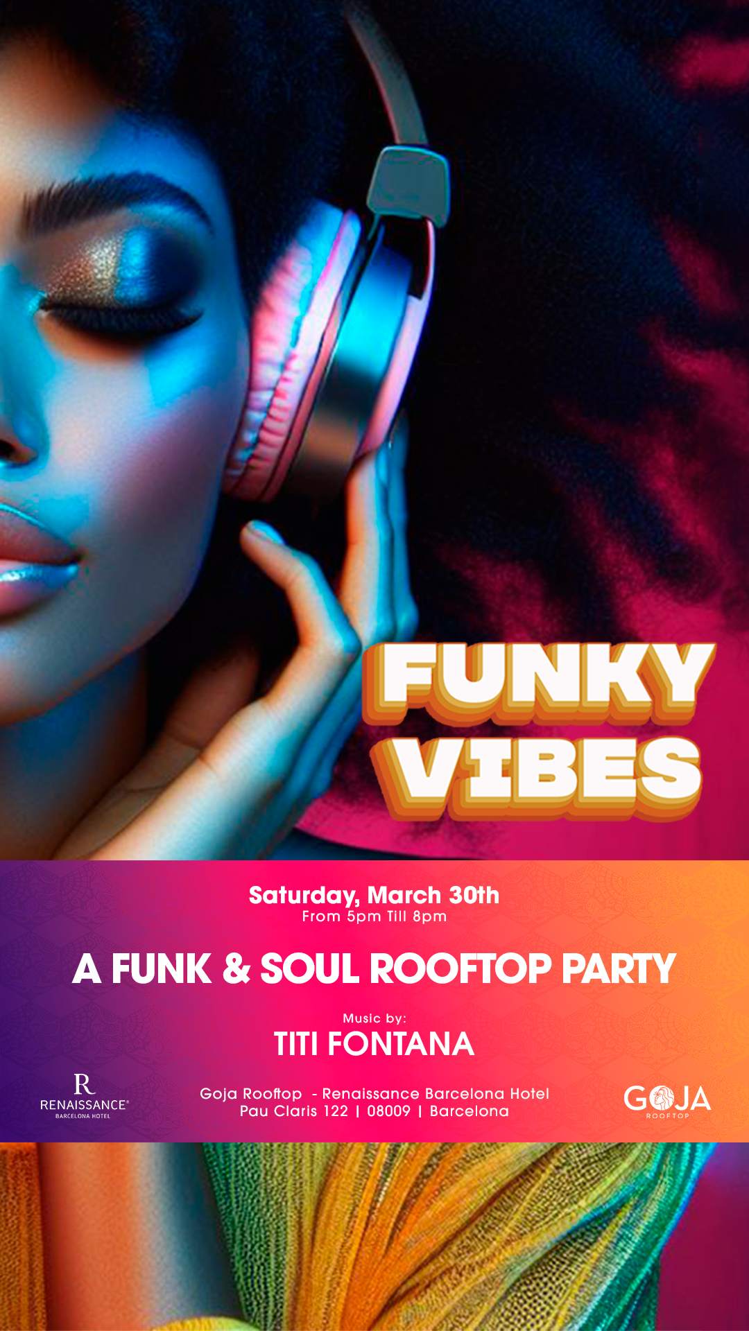 FREE TICKETS * Funky Vibes Rooftop Party at Renaissance Barcelona Hotel ...