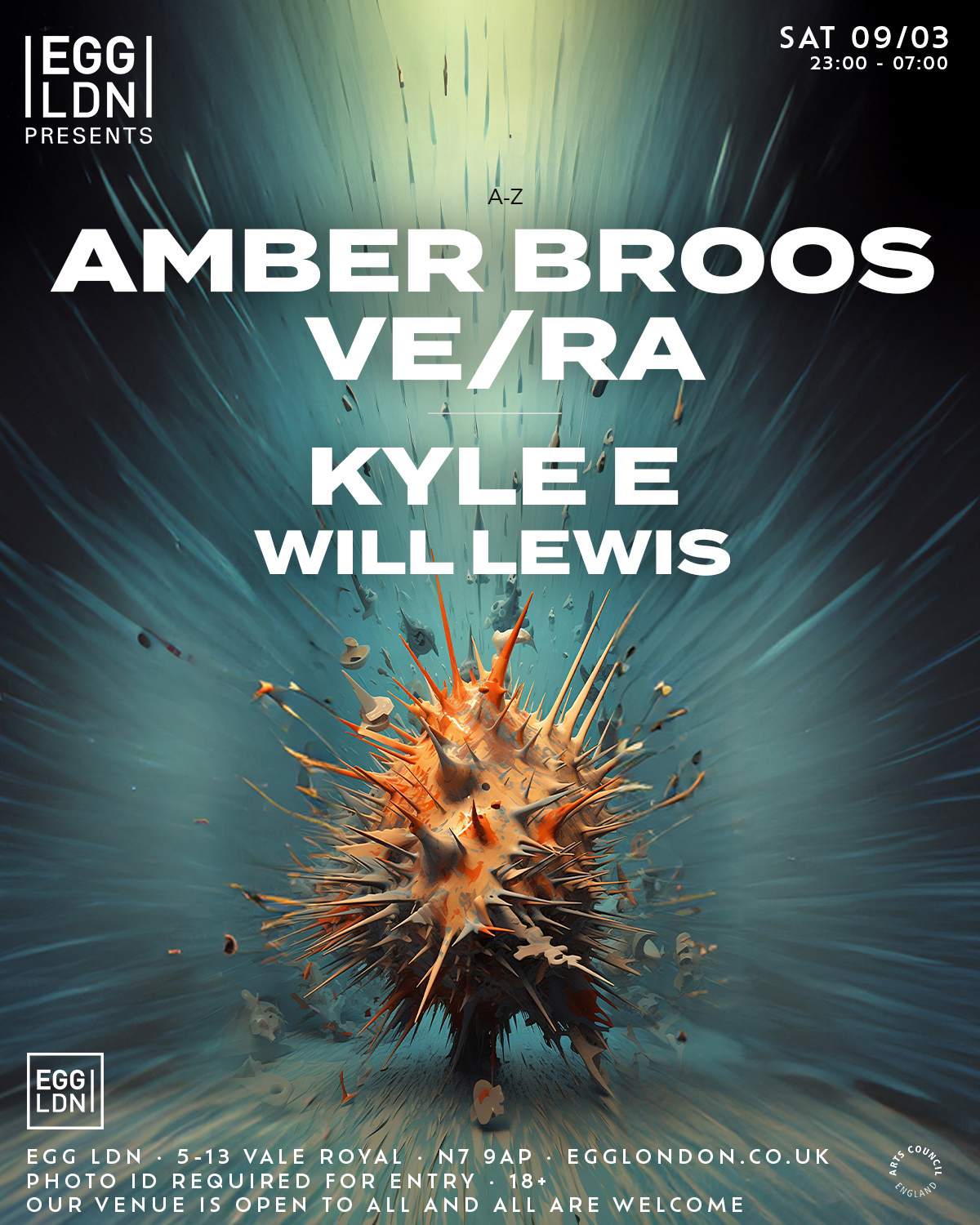 Egg LDN Pres: VE/RA, Amber Broos, Kyle E & Will Lewis at Egg London ...