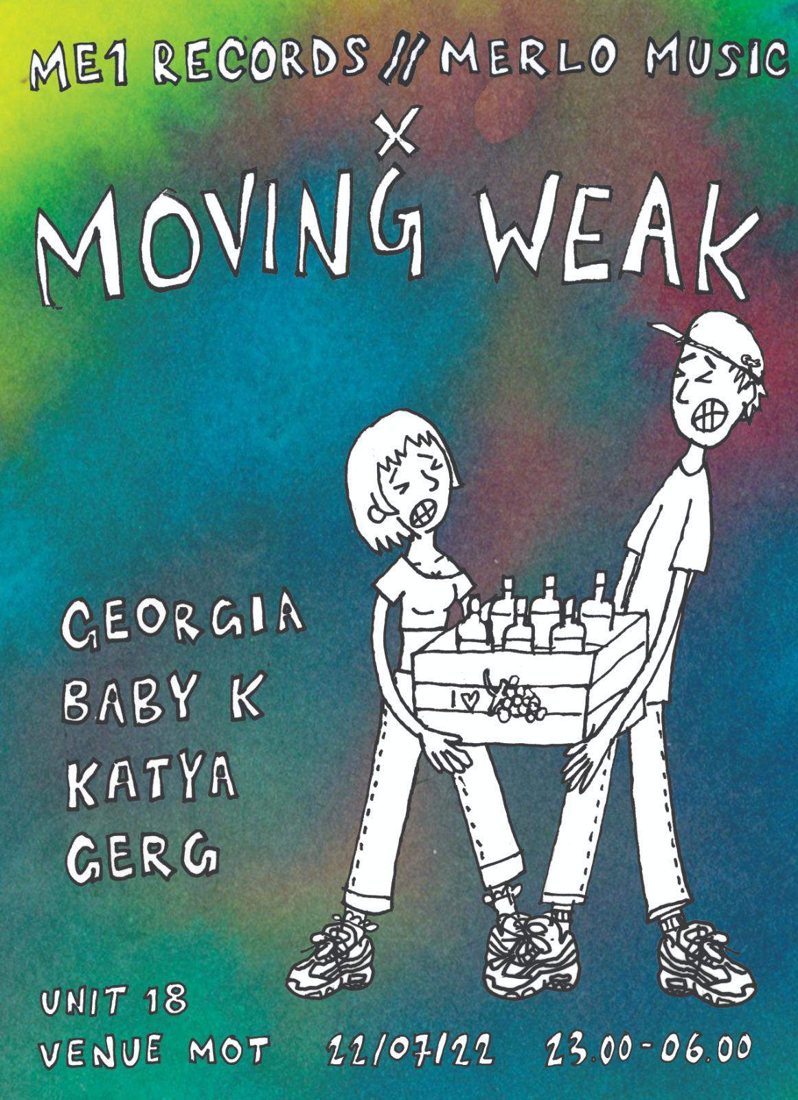 MOVING WEAK at M.O.T, London