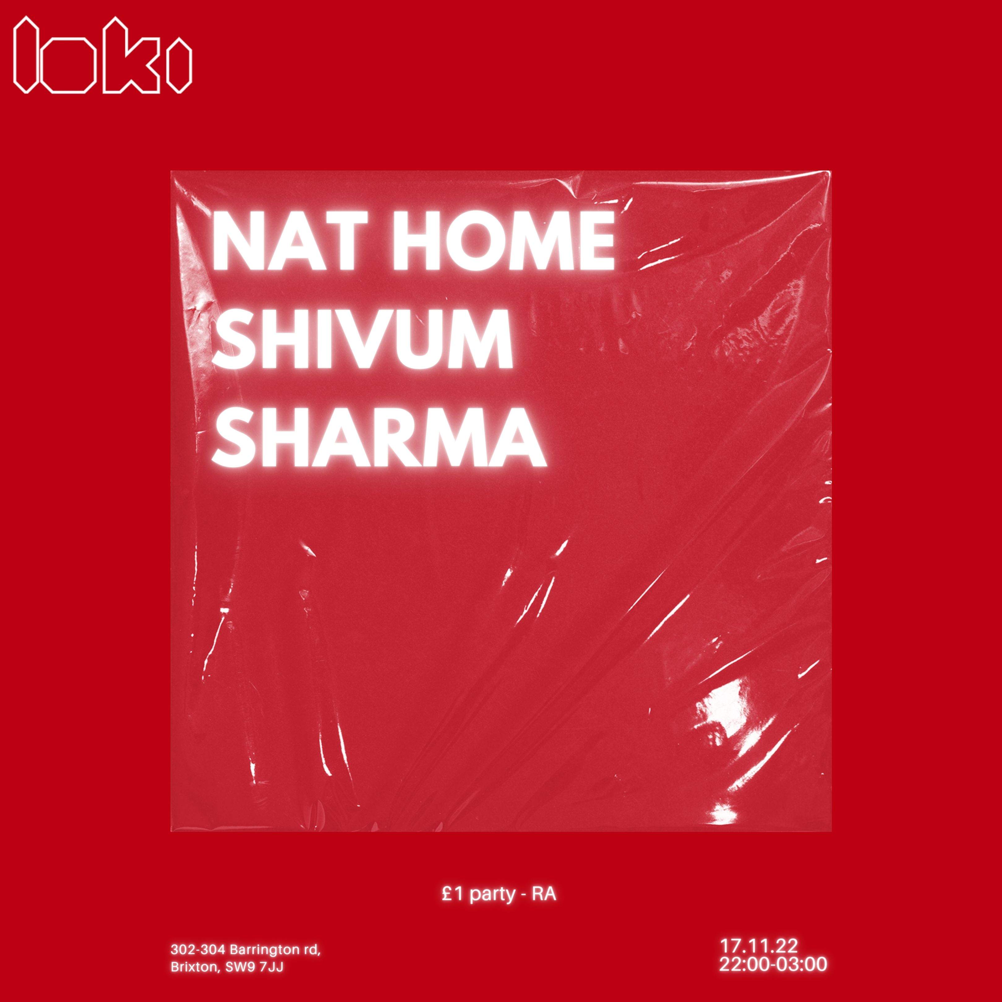 The £1 party with Nat Home & Shivum Sharma at Loki, London