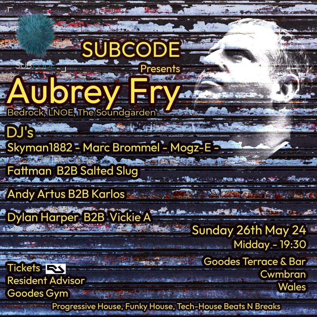 Subcode presents: Aubrey Fry The Terrace sessions at Goodes Bar & Terrace, West + Wales · Tickets