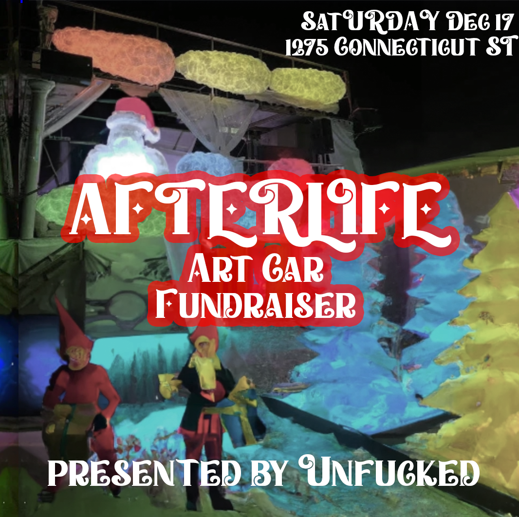 Afterlife Art-car Party (Mission warehouse location) en Danzhaus/The ...