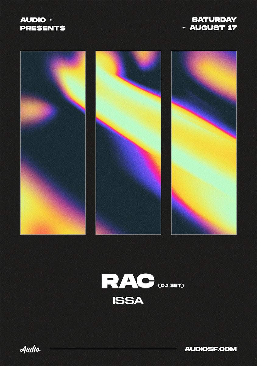RAC (DJ Set) at Audio SF, San Francisco/Oakland