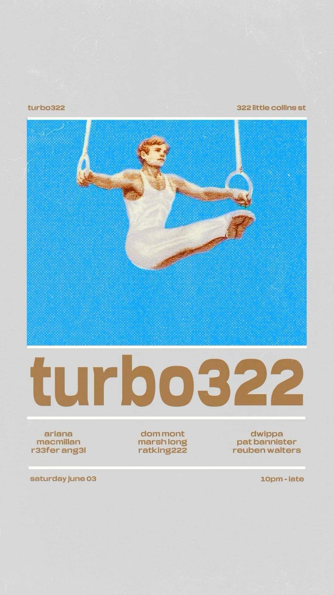 turbo 322 at The Dove Club, Melbourne