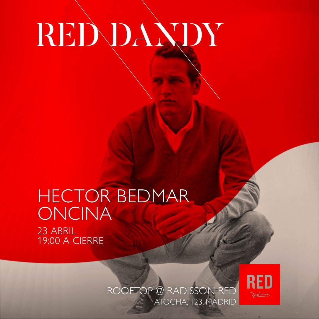 Red Dandy at Radisson Red Madrid with Hector Bedmar & Oncina at Radison ...
