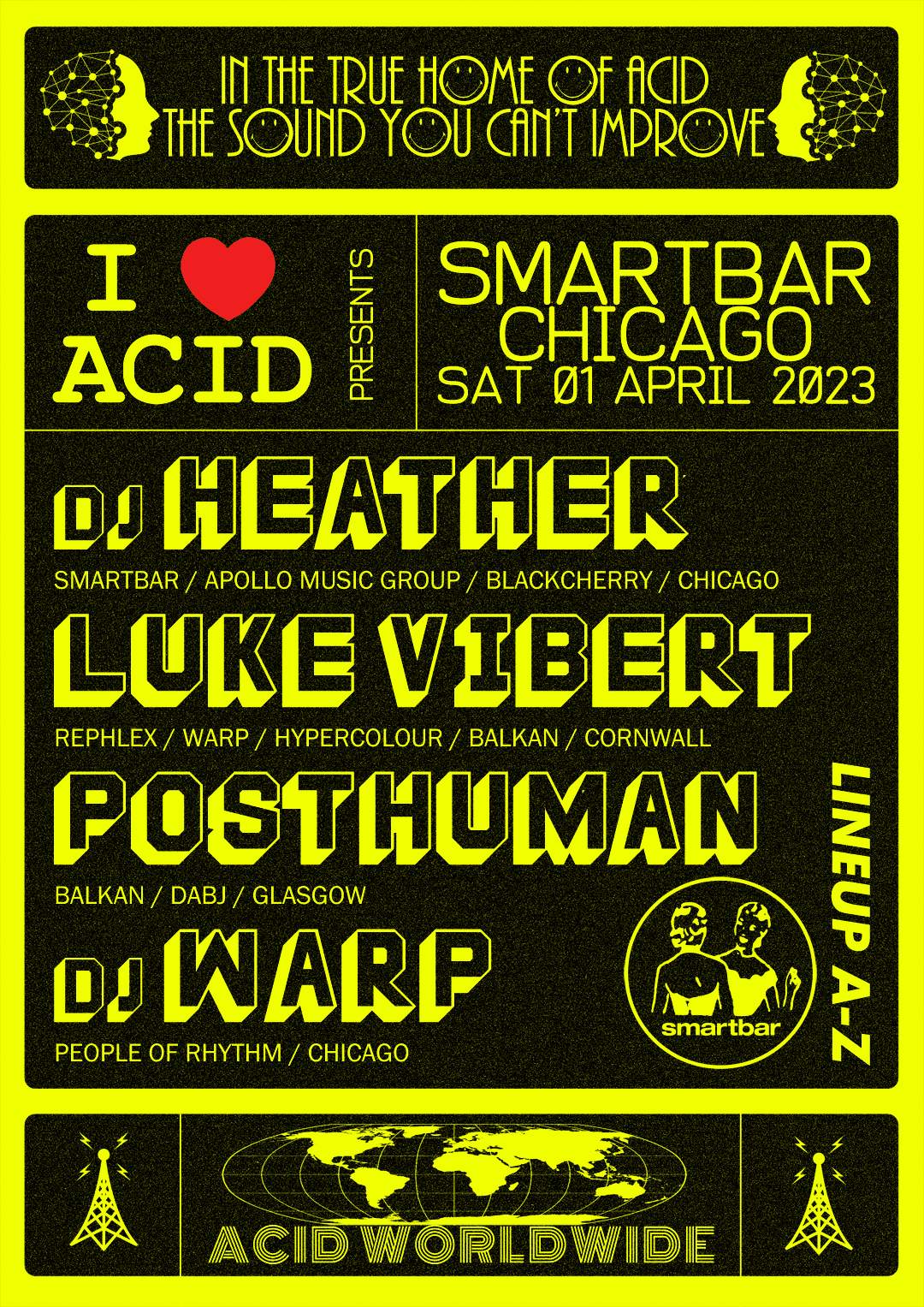 I Love Acid presents Luke Vibert - DJ Heather - Posthuman - DJ Warp at ...