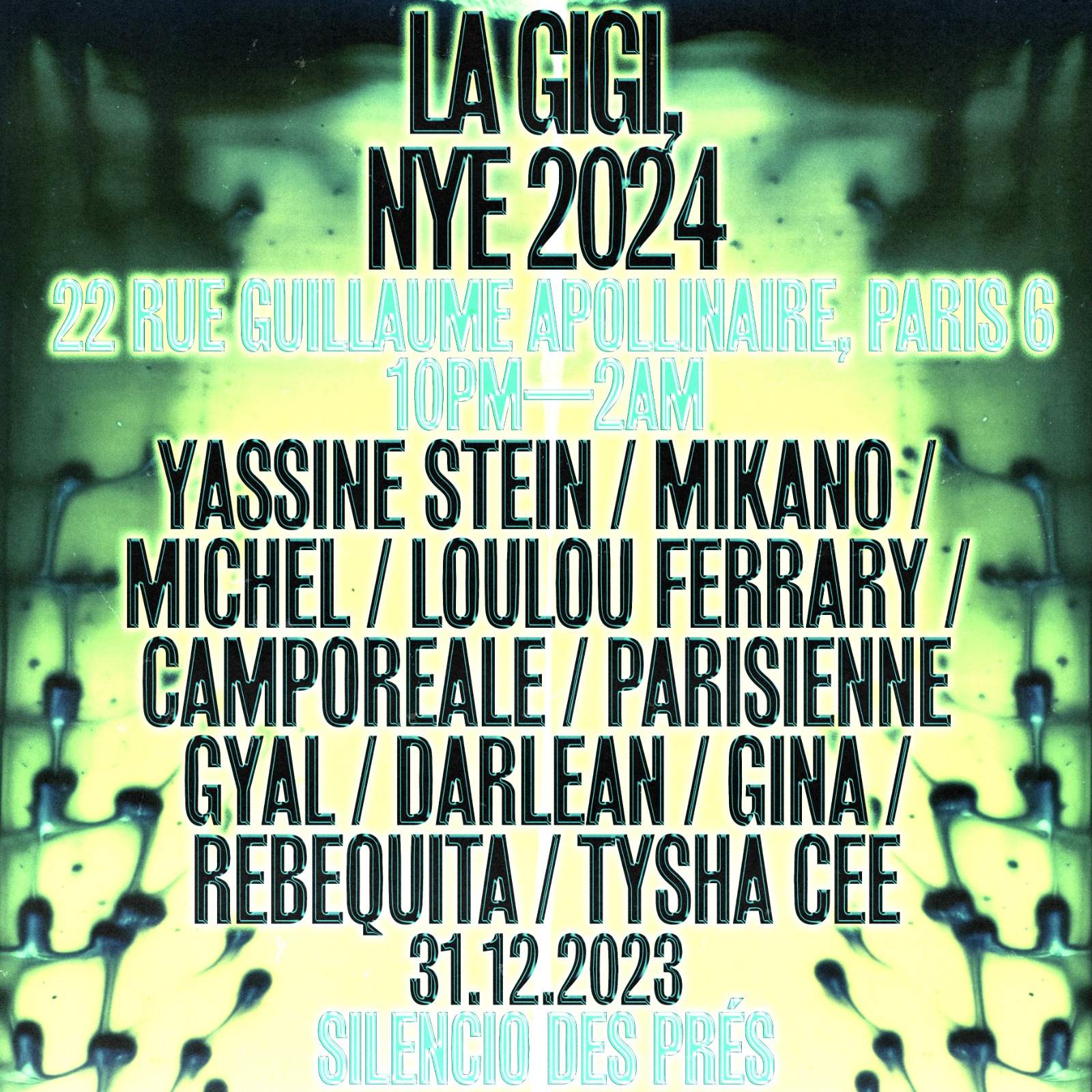 La Gigi SPECIAL NYE en Silencio des Prés, París