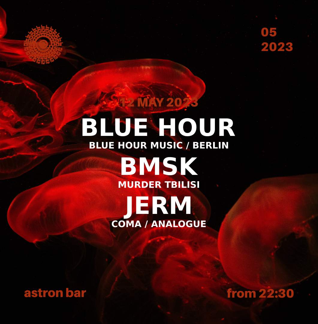 Blue Hour / BMSK / JERM at Astron Bar (closed), Athens