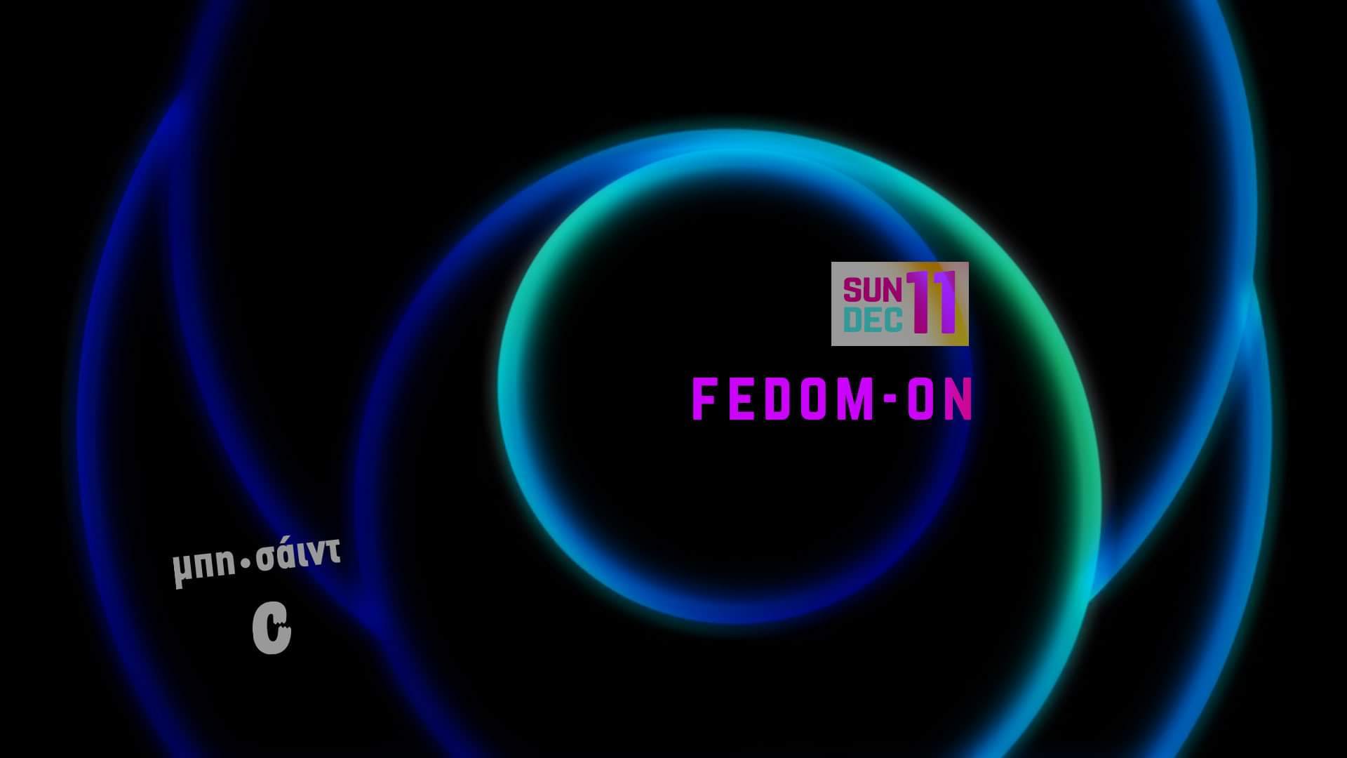 Fedom-on at Μπη-Σάιντ, Athens